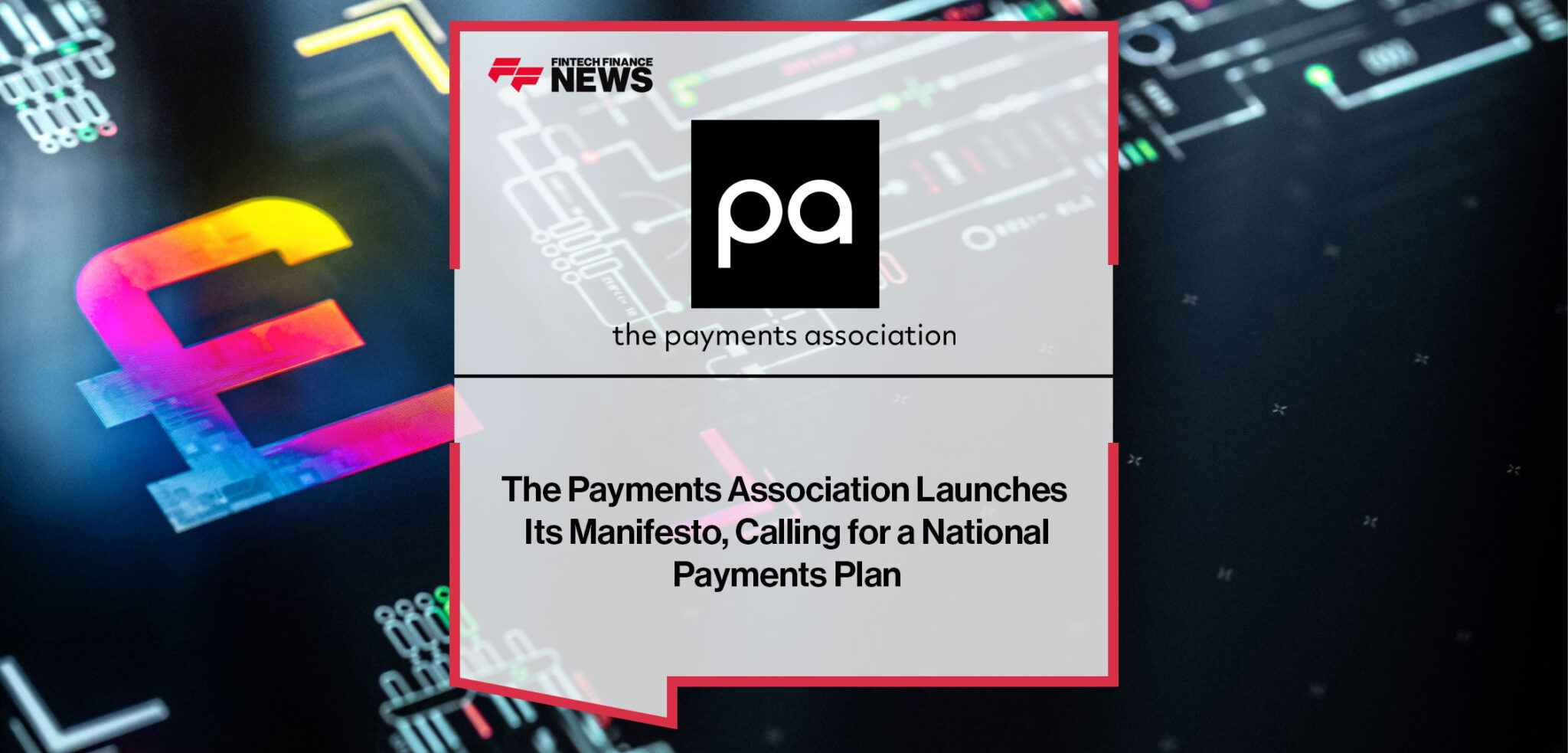 The Payments Association Launches Its Manifesto, Calling for a National ...
