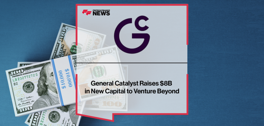 General Catalyst Raises $8B in New Capital to Venture Beyond