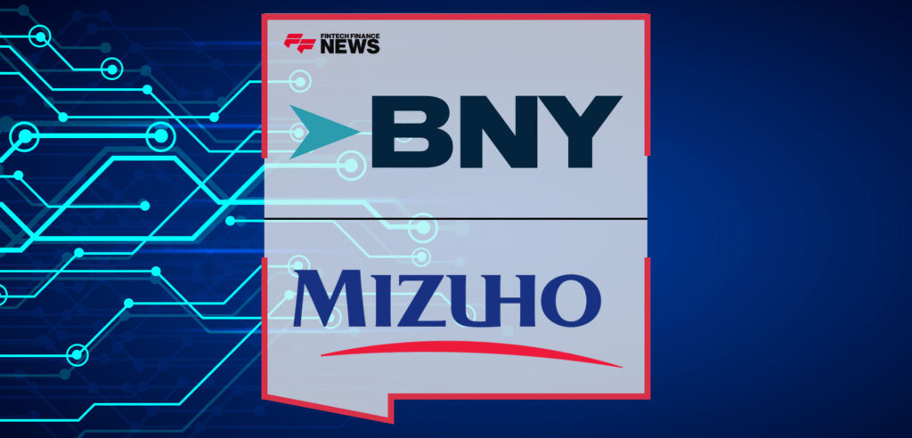 BNY and Mizuho Bank Announce Landmark Agreement to Collaborate for ...