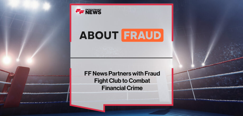 FF News Partners with Fraud Fight Club to Combat Financial Crime