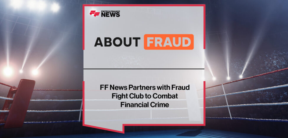 FF News Partners with Fraud Fight Club to Combat Financial Crime