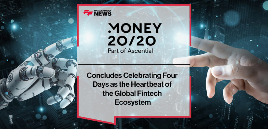 Money20/20 USA Concludes Celebrating Four Days as the Heartbeat of the ...