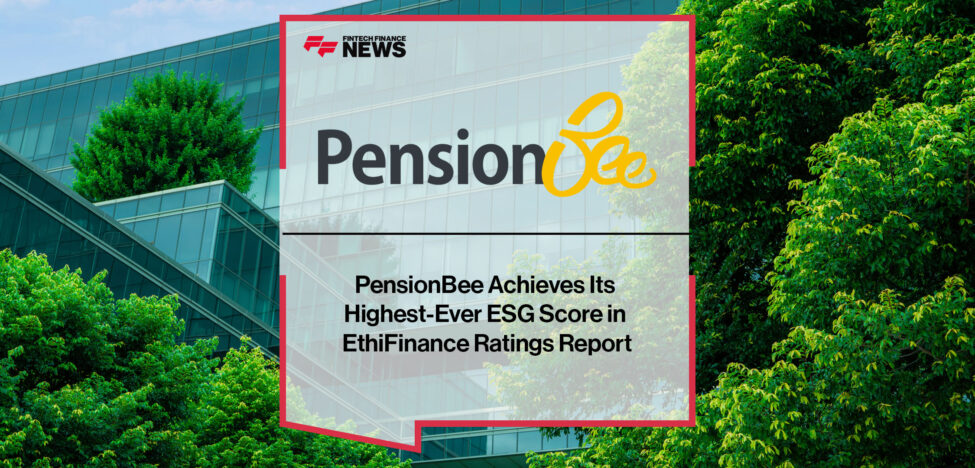 PensionBee Achieves Its Highest-Ever ESG Score in EthiFinance Ratings ...
