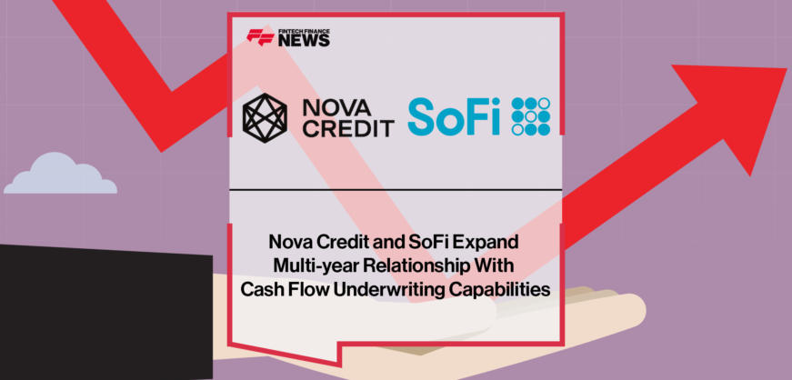 Nova Credit and SoFi Expand Multi-year Relationship With Cash Flow ...