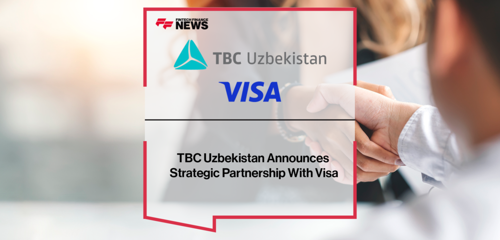TBC Uzbekistan Announces Strategic Partnership With Visa - FF News ...