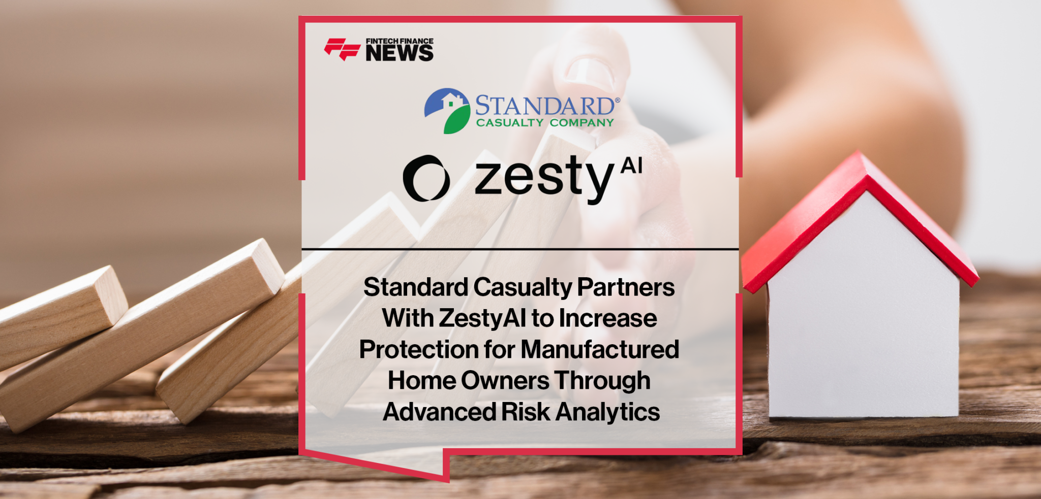 Standard Casualty Partners With ZestyAI to Increase Protection for ...