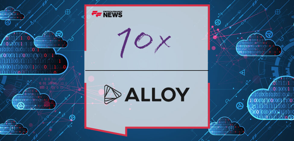 10x Banking and Alloy Partner to Bring Cloud-Native Risk Decisioning to ...