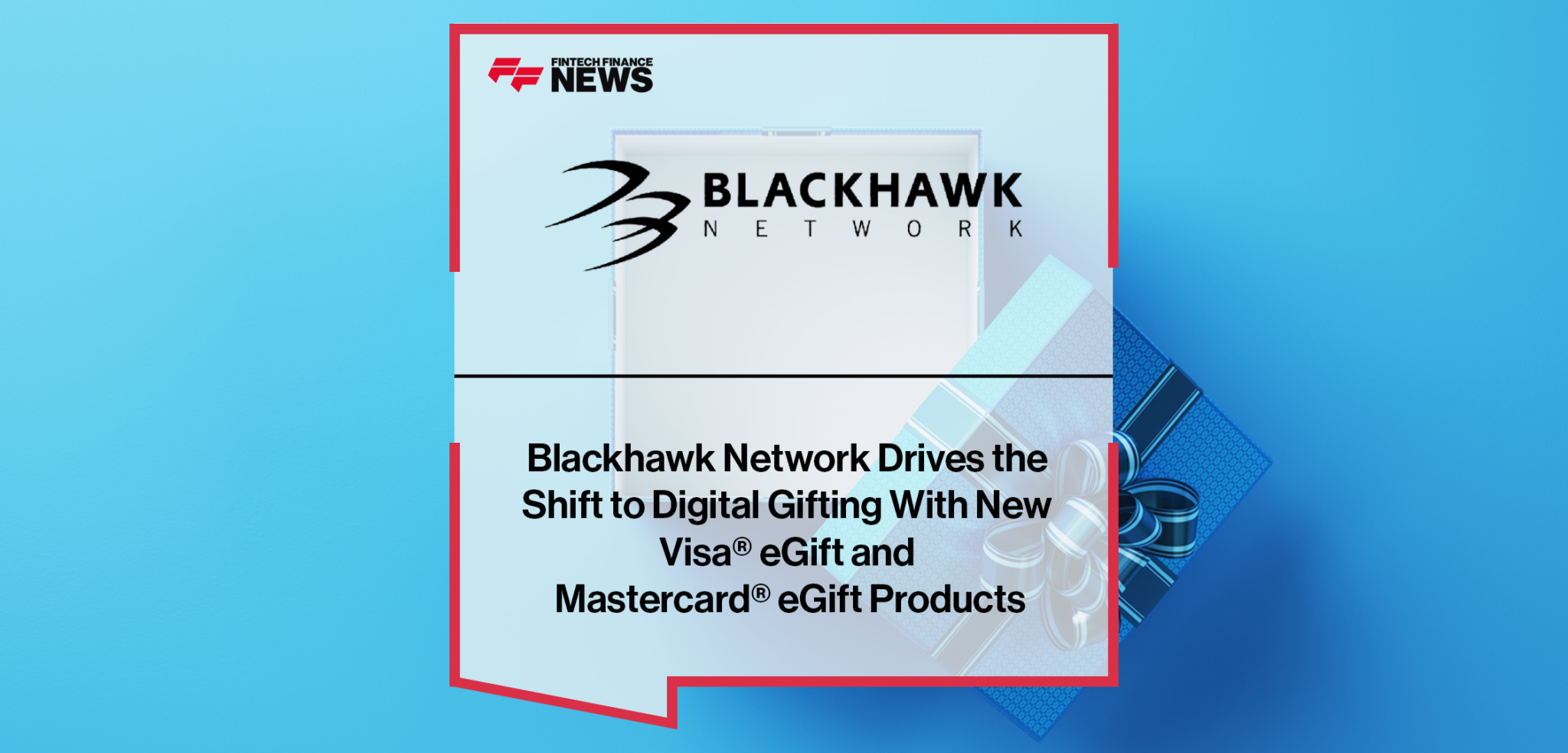 Blackhawk Network Drives the Shift to Digital Gifting With New Visa ...