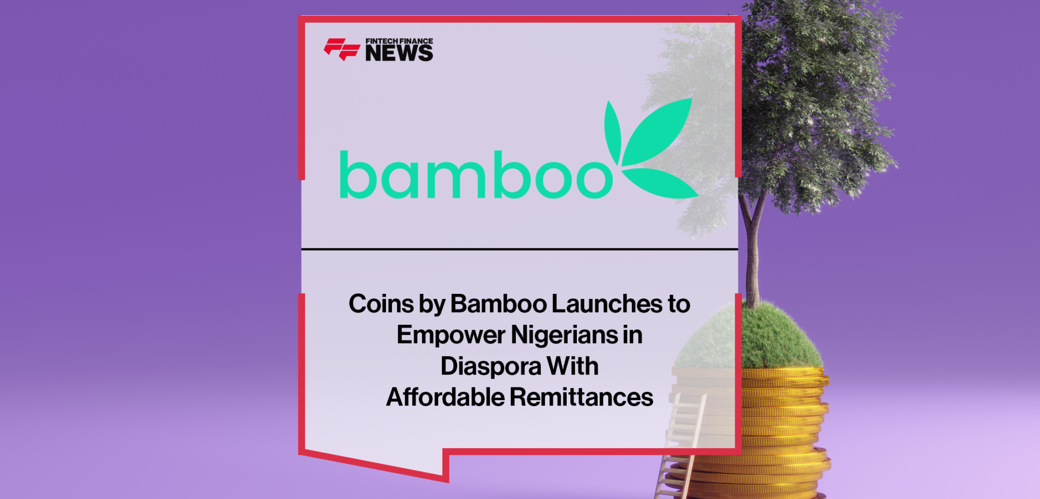 Coins by Bamboo Launches to Empower Nigerians in Diaspora With ...