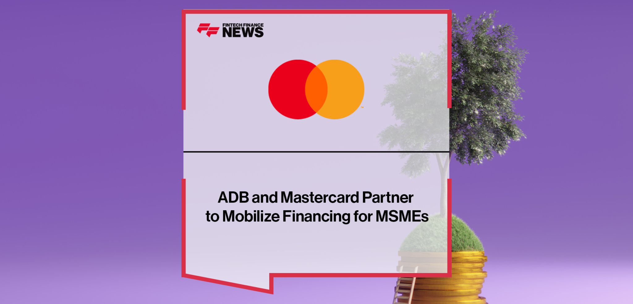 ADB and Mastercard Partner to Mobilize Financing for MSMEs