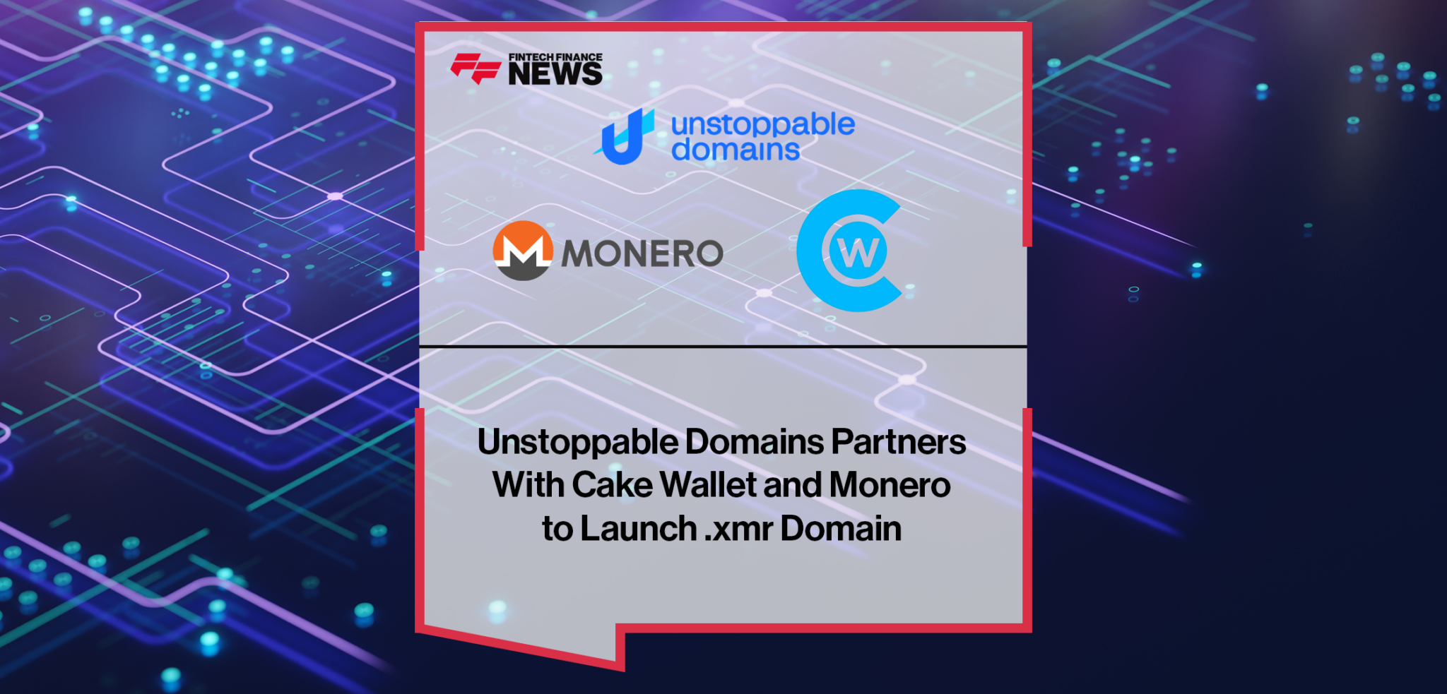 Unstoppable Domains Partners With Cake Wallet and Monero to Launch .xmr ...
