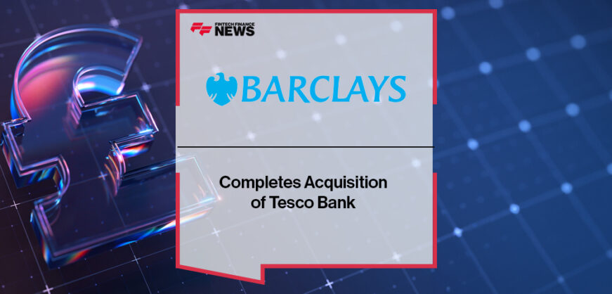 Tesco Completes Sale of Banking Operations to Barclays and Commences ...