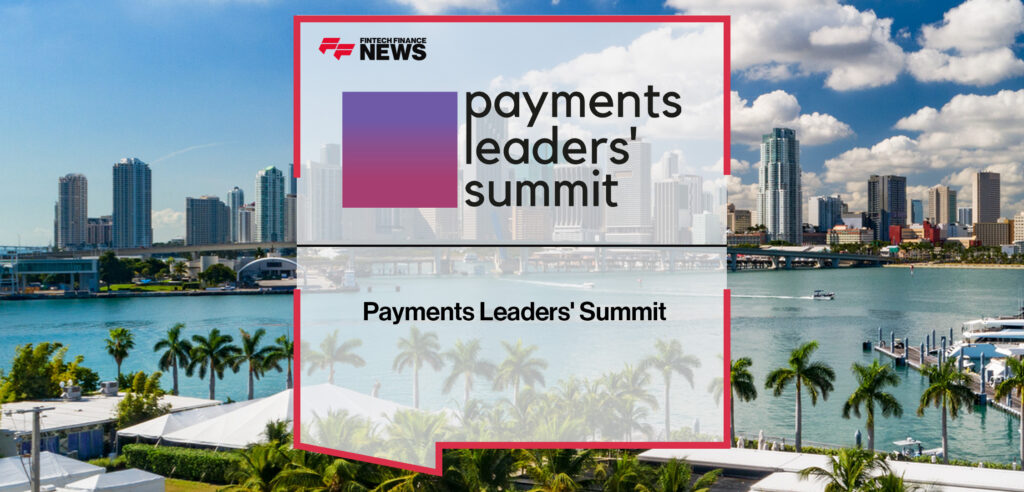 Payments Leaders’ Summit - FF News | Fintech Finance