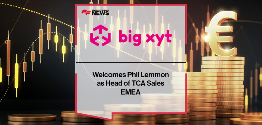 big xyt Welcomes Phil Lemmon as Head of TCA Sales EMEA