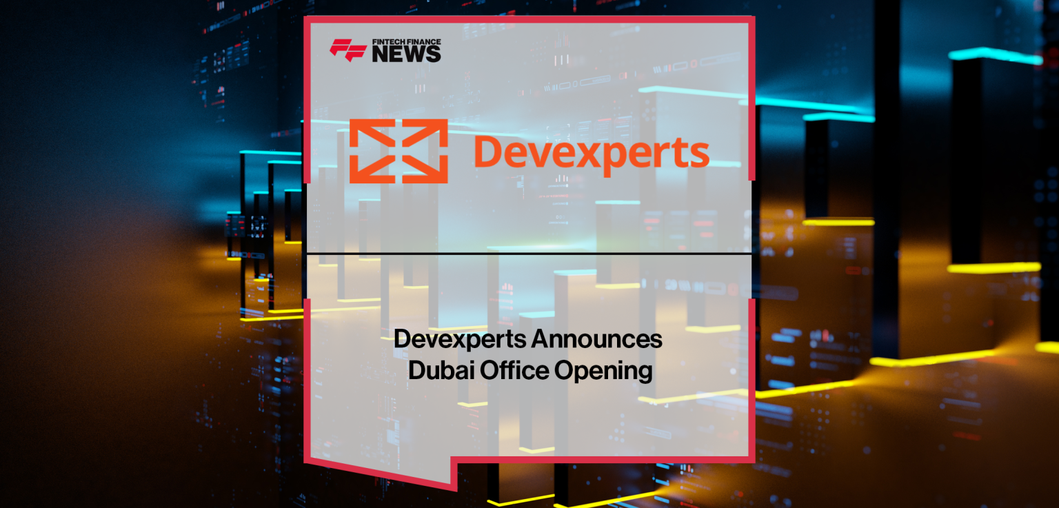 Devexperts Announces Dubai Office Opening