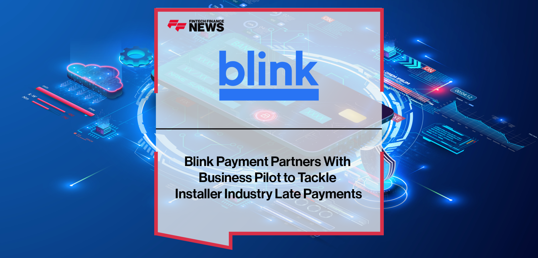 Blink Payment Partners With Business Pilot to Tackle Installer Industry ...