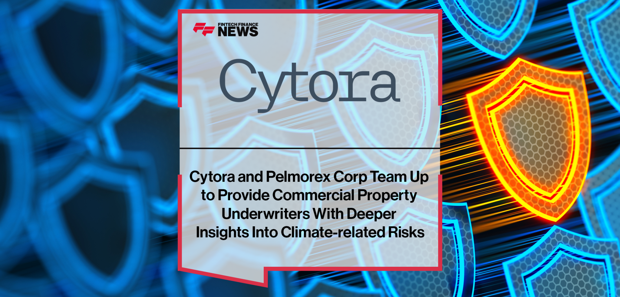 Cytora and Pelmorex Corp Team Up to Provide Commercial Property ...