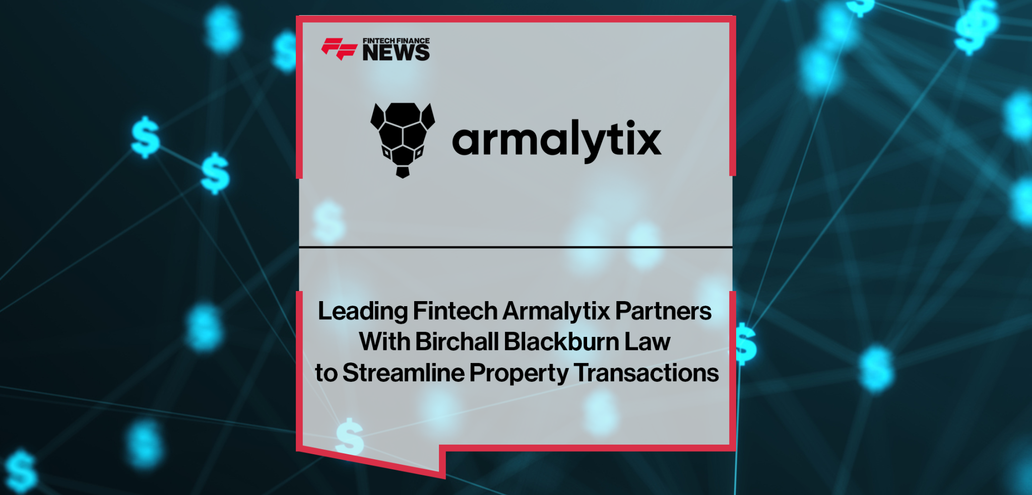 Leading Fintech Armalytix Partners With Birchall Blackburn Law to ...