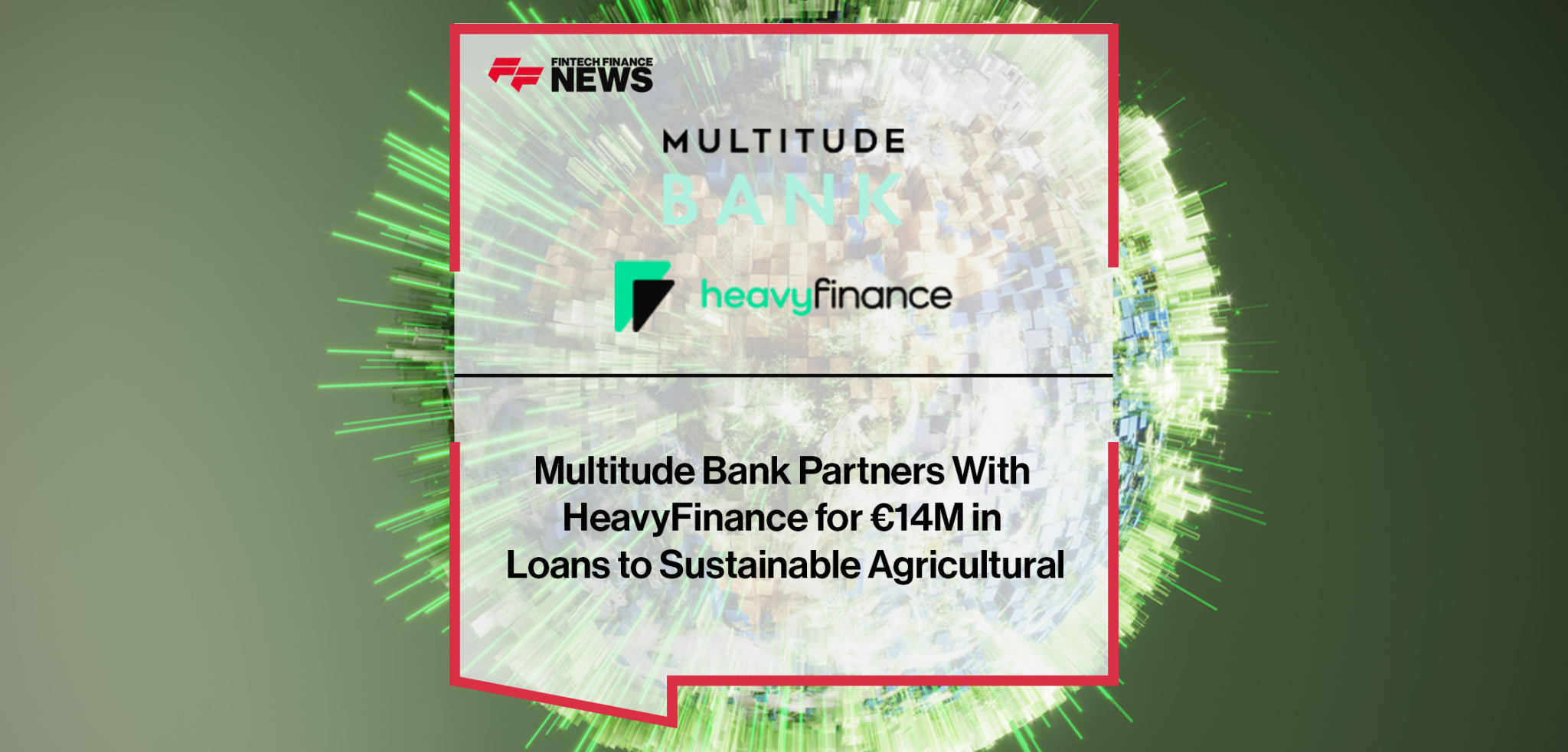 Multitude Bank Partners With HeavyFinance for €14M in Loans to ...