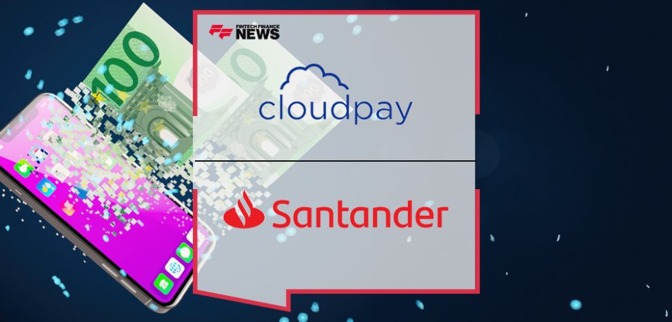 CloudPay and Santander: a Partnership to Transform the Employee Pay ...
