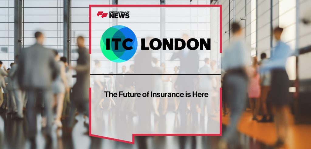 ITC London; The Future of Insurance is Here
