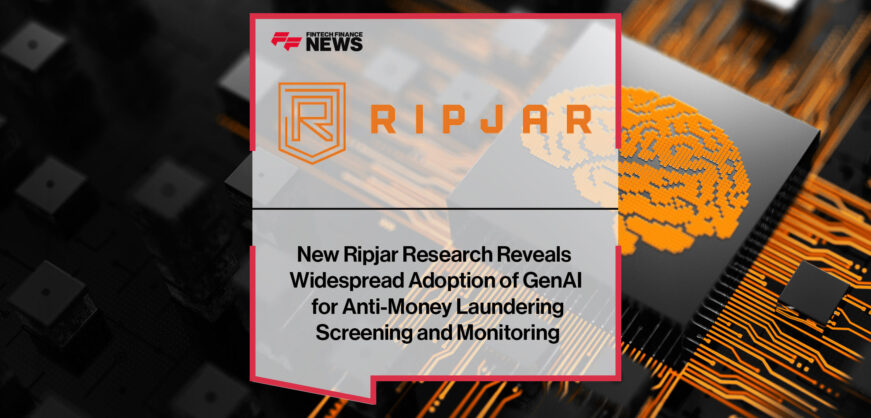 New Ripjar Research Reveals Widespread Adoption of GenAI for Anti-Money ...