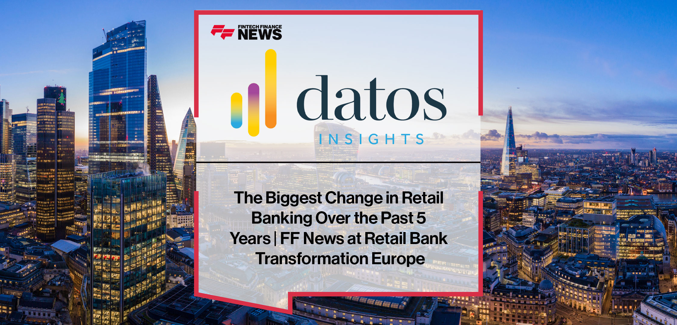 The Biggest Change in Retail Banking Over the Past 5 Years | FF News at ...