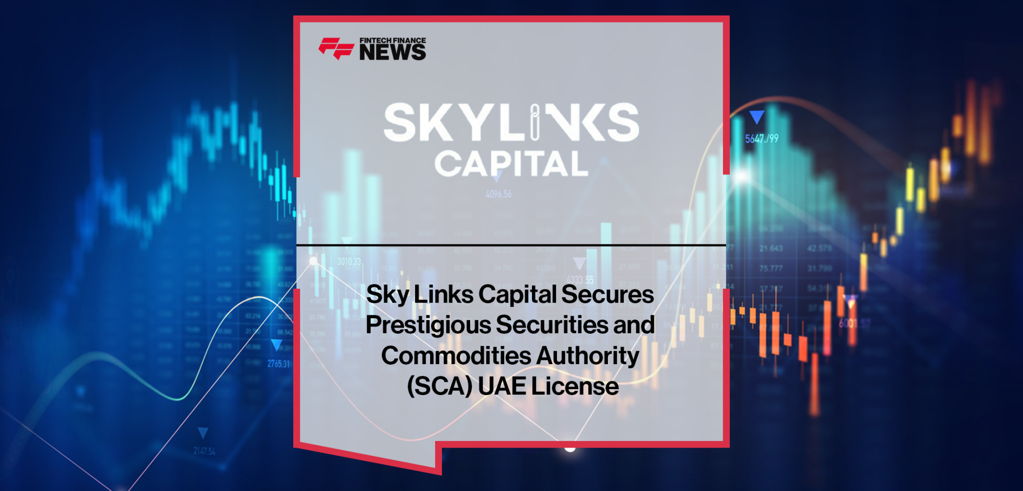 Sky Links Capital Secures Prestigious Securities and Commodities ...