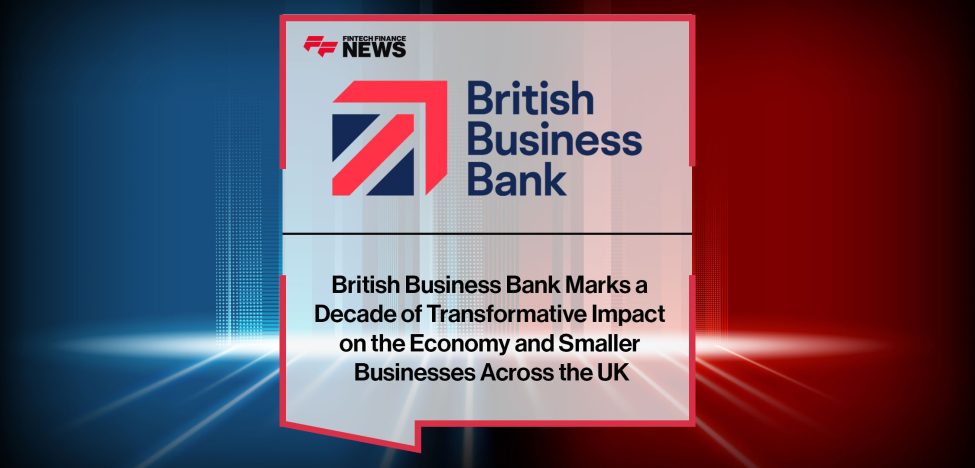British Business Bank Marks a Decade of Transformative Impact on the ...