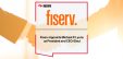 Fiserv Appoints Michael P. Lyons as President and CEO-Elect