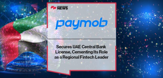 Paymob Secures UAE Central Bank License, Cementing Its Role as a ...