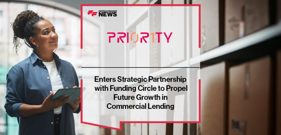 Pri0r1ty Intelligence Group Enters Strategic Partnership with Funding Circle to Propel Future ...