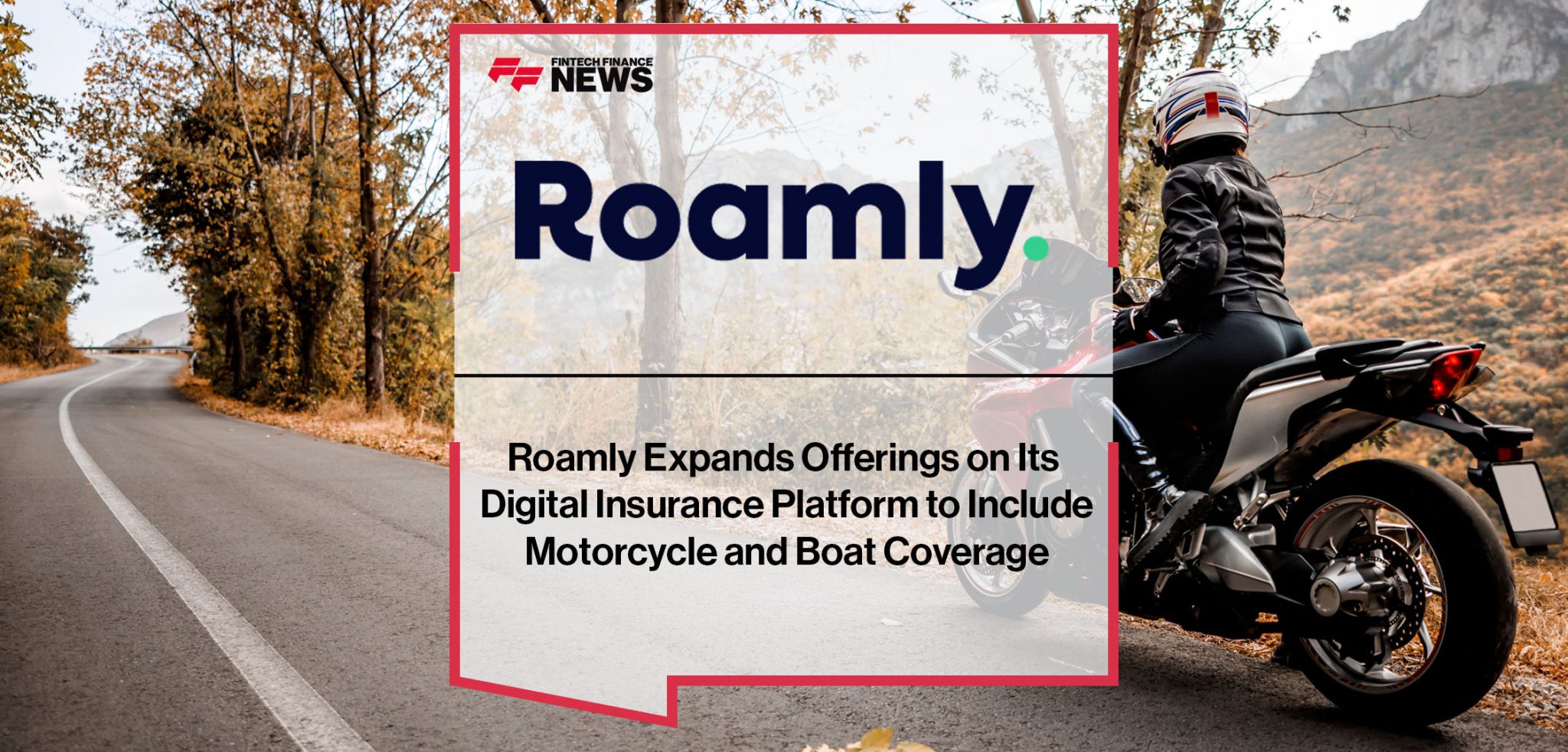 Roamly Expands Offerings on Its Digital Insurance Platform to Include ...
