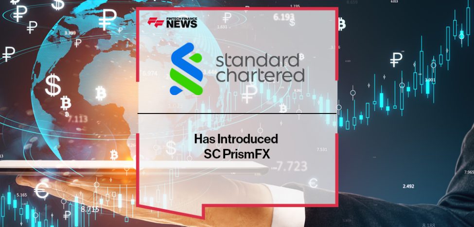 Standard Chartered Has Introduced SC PrismFX