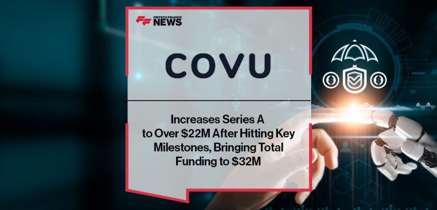 COVU Increases Series A to Over $22M After Hitting Key Milestones ...
