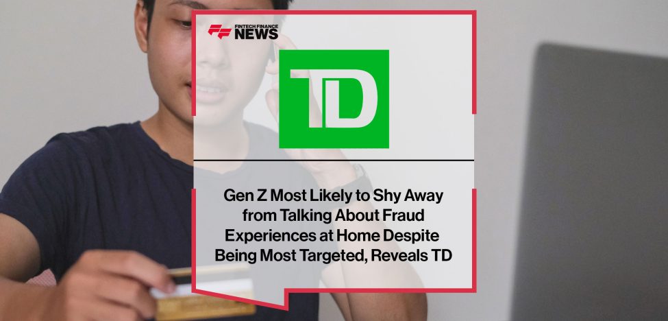 Gen Z Most Likely to Shy Away from Talking About Fraud Experiences at ...