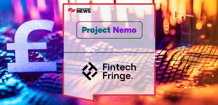 Project Nemo and Fintech Fringe Launch Innovation Challenge to Tackle Financial Exclusion for ...