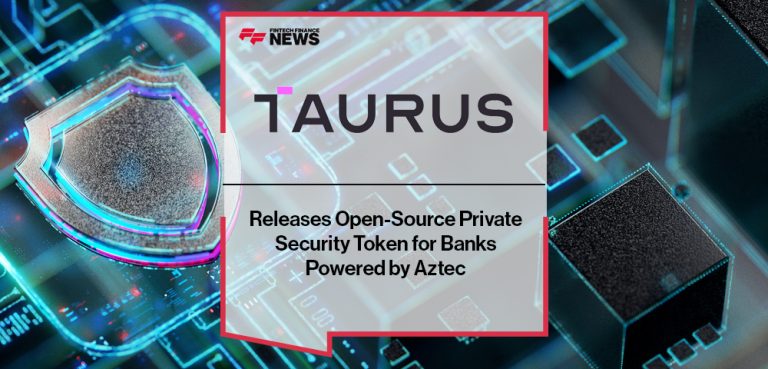 Taurus Releases Open-Source Private Security Token for Banks, Powered ...