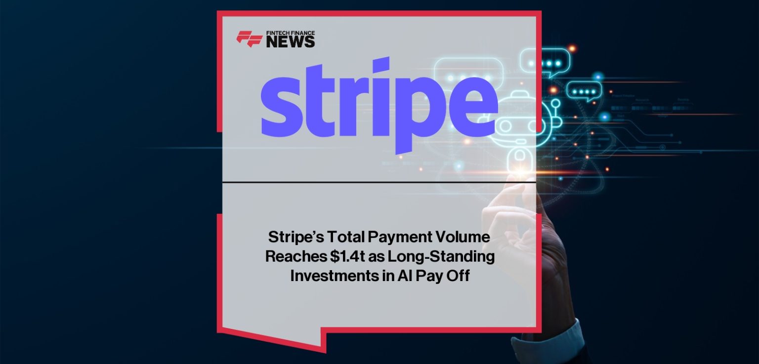 Stripe’s Total Payment Volume Reaches $1.4t as Long-Standing ...