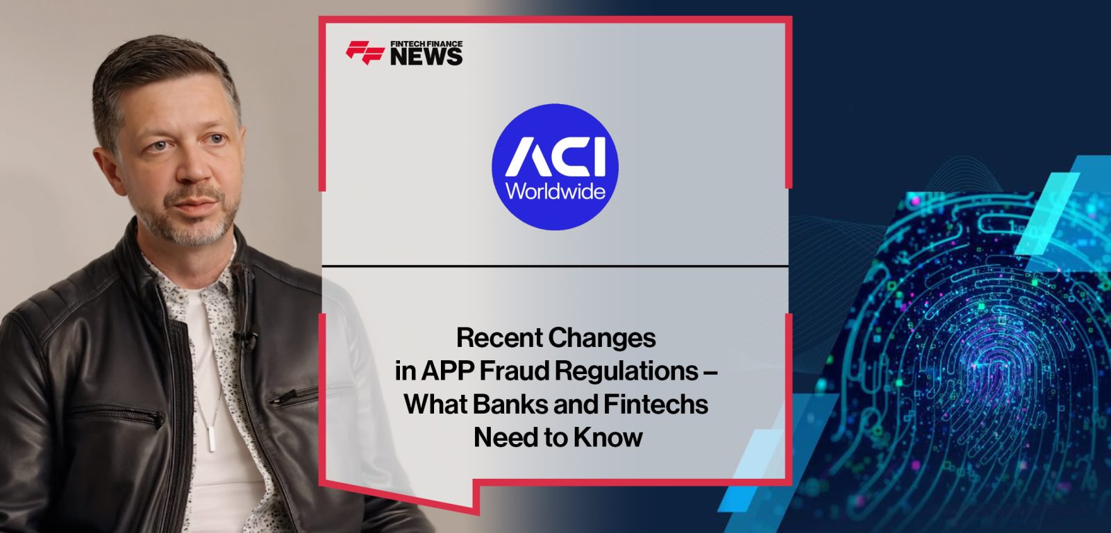 Recent Changes in APP Fraud Regulations – What Banks and Fintechs Need ...