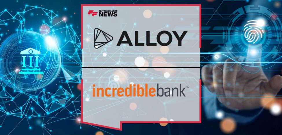 IncredibleBank Partners with Alloy to Accelerate Growth in Account Opening