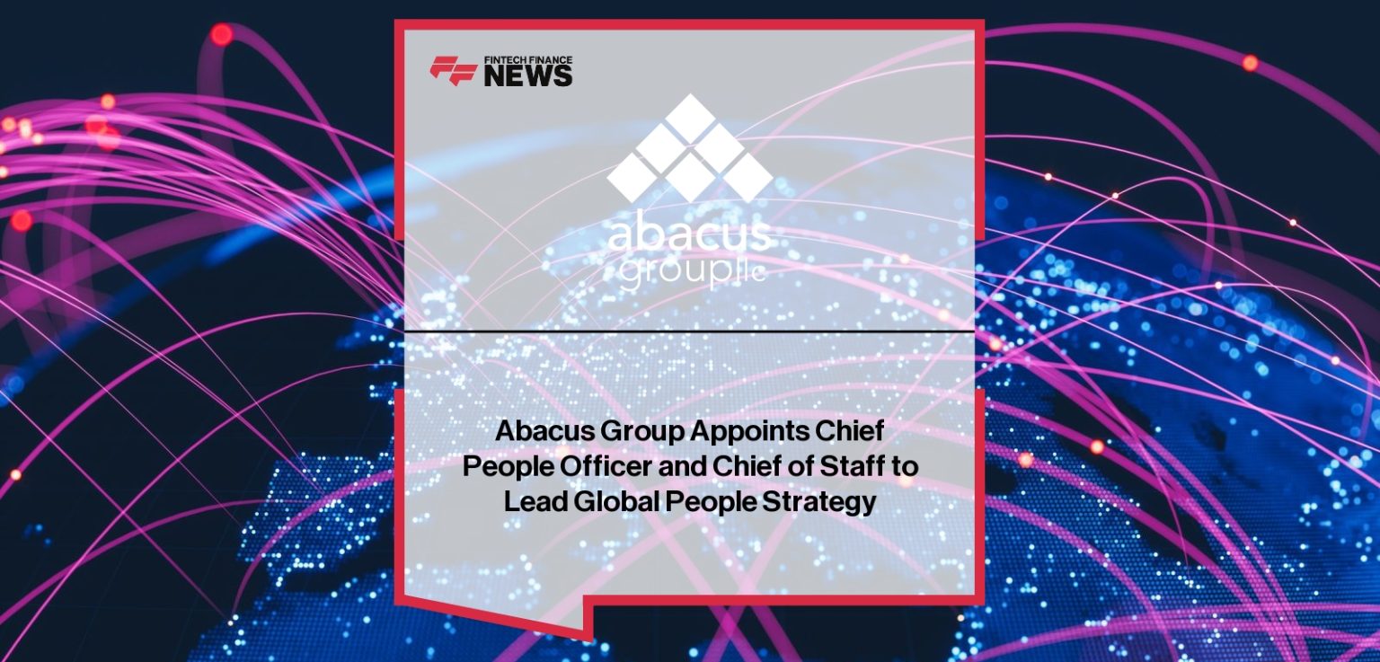 Abacus Group Appoints Chief People Officer and Chief of Staff to Lead ...