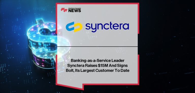 Banking-as-a-Service Leader Synctera Raises $15M And Signs Bolt, Its ...
