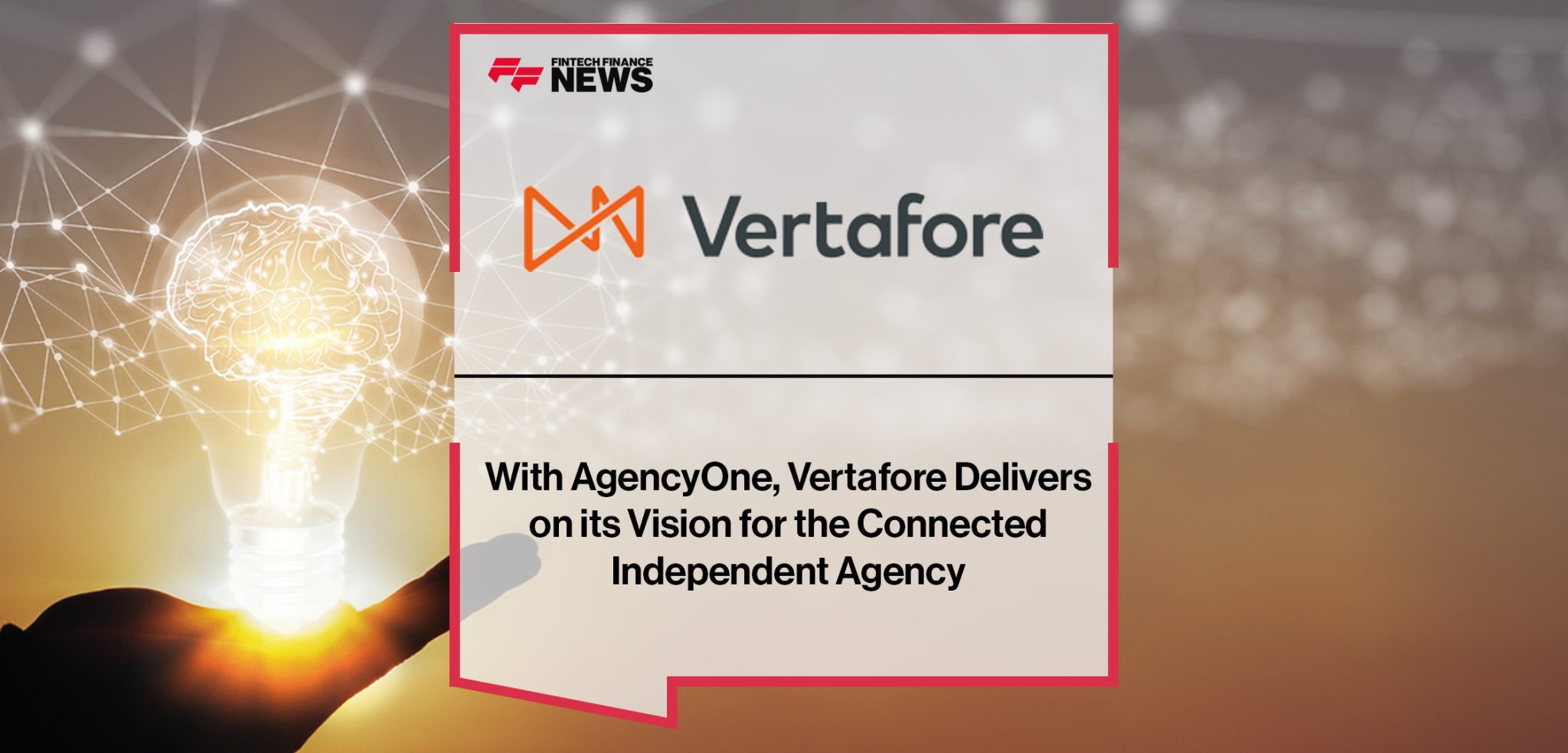 With AgencyOne, Vertafore Delivers on its Vision