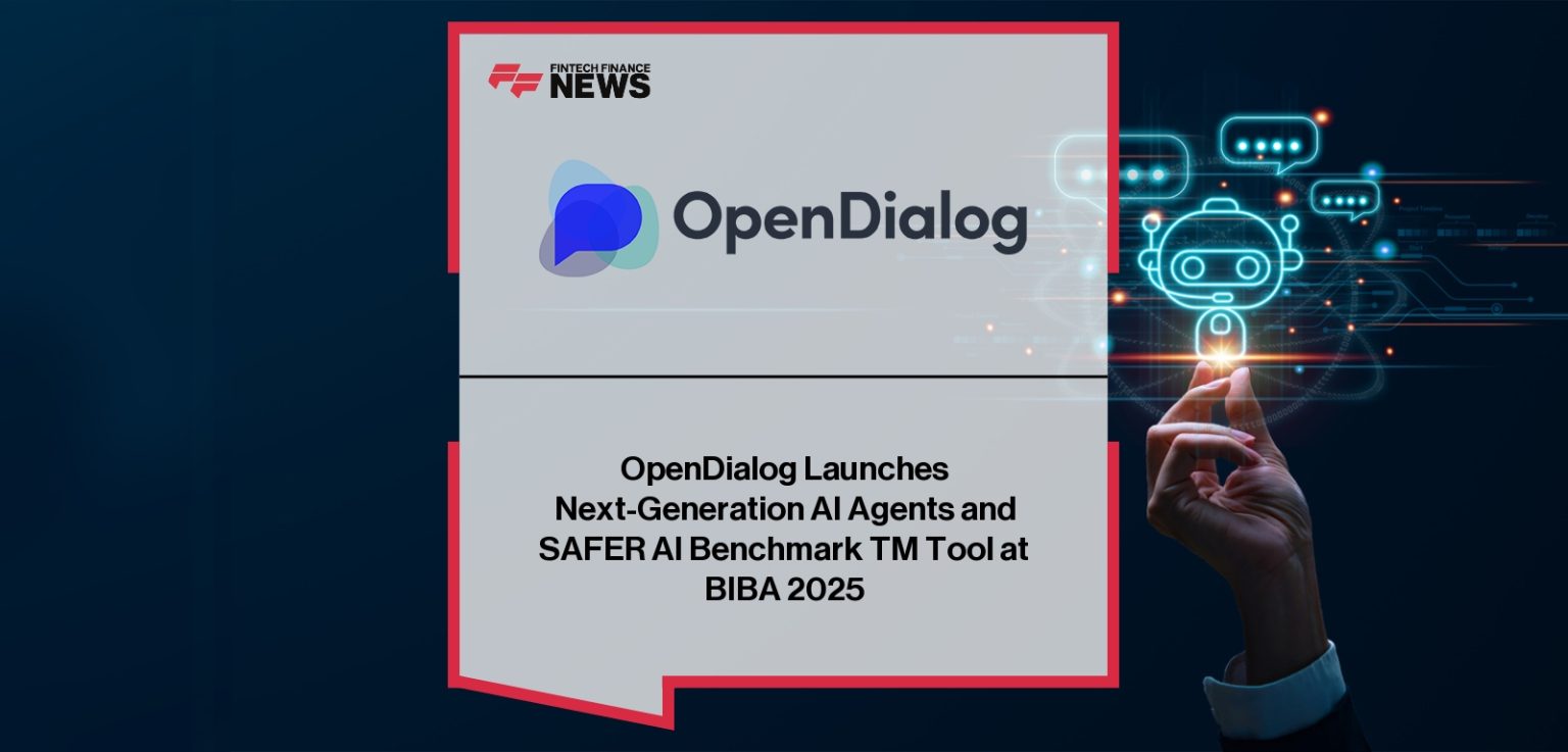 OpenDialog Launches Next-Generation AI Agents and SAFER AI Benchmark TM Tool at BIBA 2025