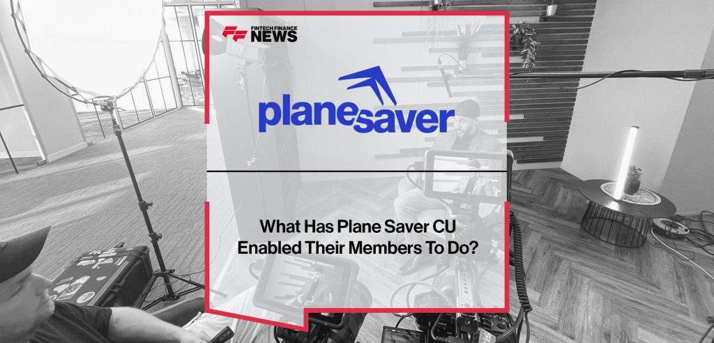 What Has Plane Saver CU Enabled Their Members To Do? | Plane Saver ...