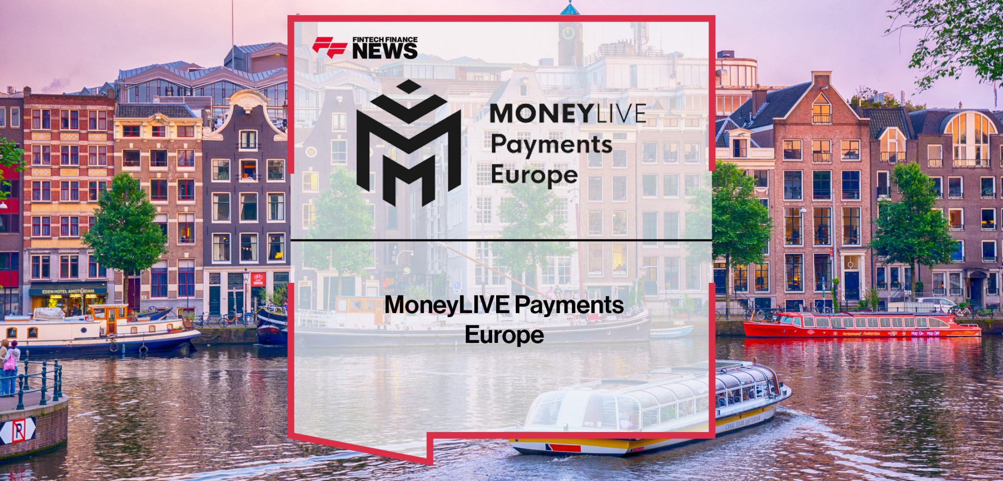 MoneyLIVE Payments Europe - FF News | Fintech Finance