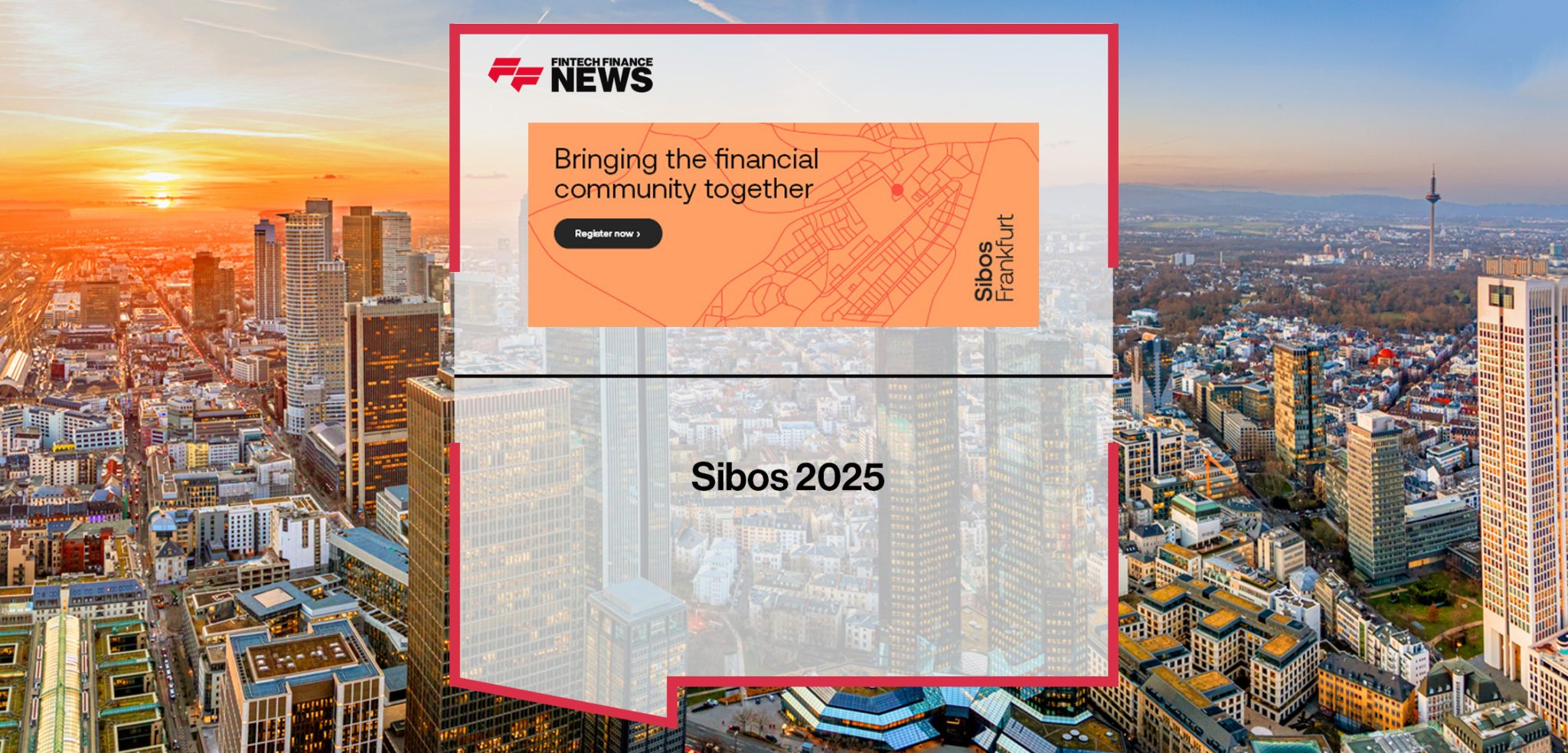 Sibos 2025 - FF News | Fintech Finance