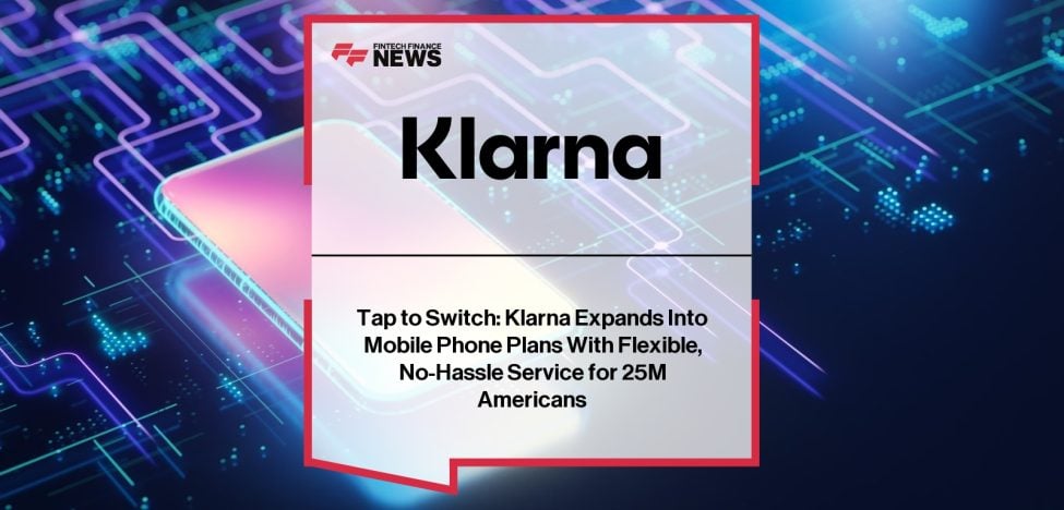 Klarna Mobile Phone Plan: Flexible 5G Service for 25M Americans
