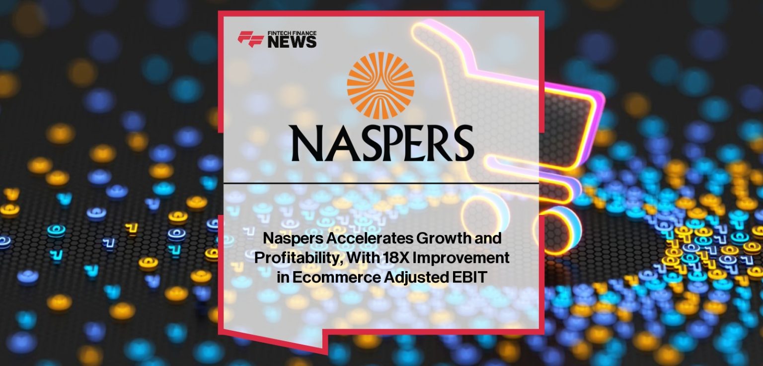 Naspers Accelerates Growth and Profitability